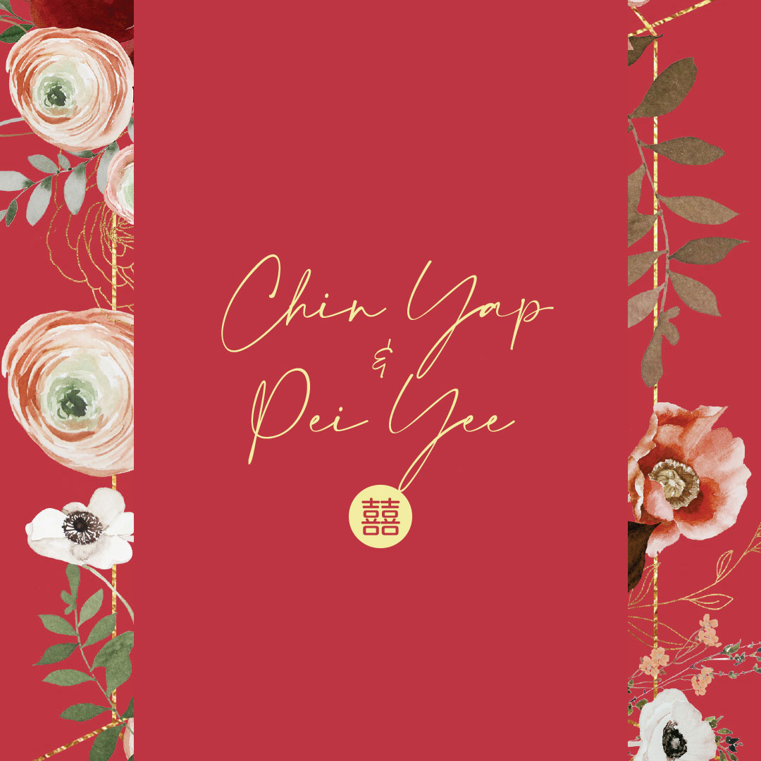 Wedding Invitation - Chin Yap & Pei Yee